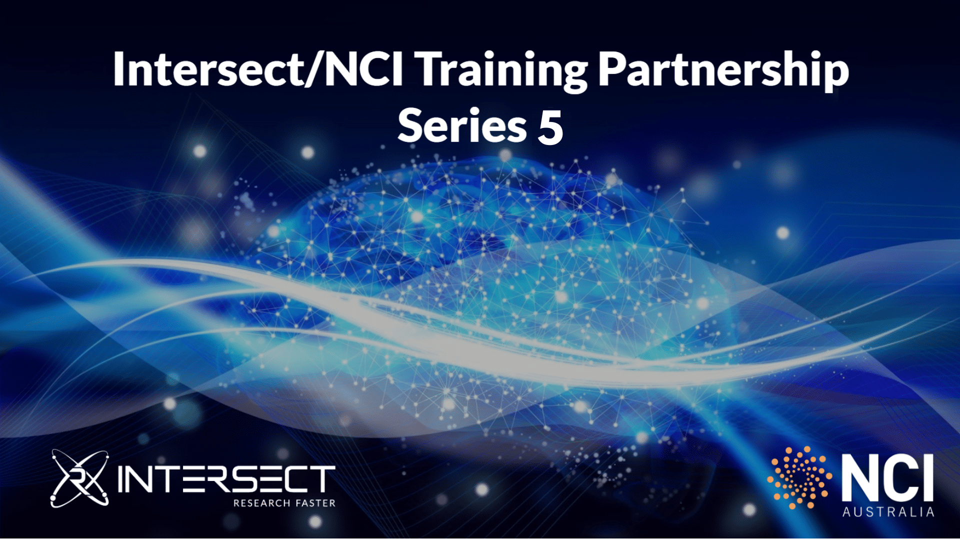 NCI/ Intersect Training Partnership - What do attendees think? - Intersect